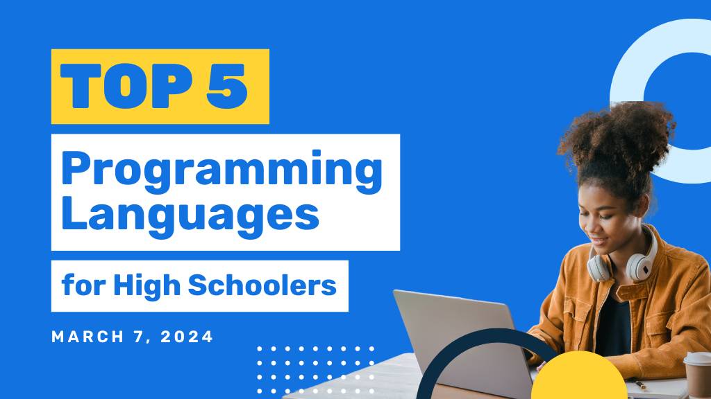 Top 5 Programming Languages to Teach High School Computer Science